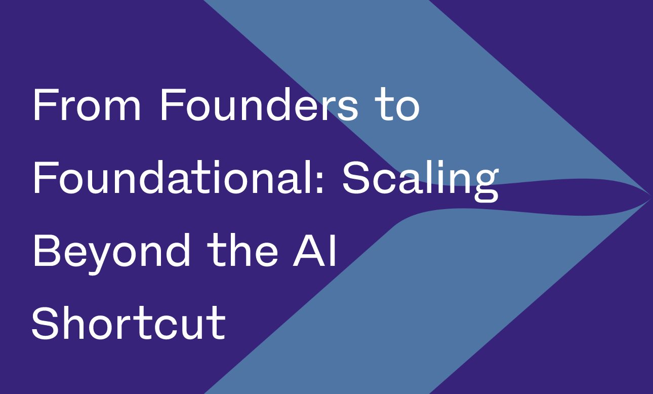 From Founders to Foundational: Scaling Beyond the AI Shortcut • Miyaga